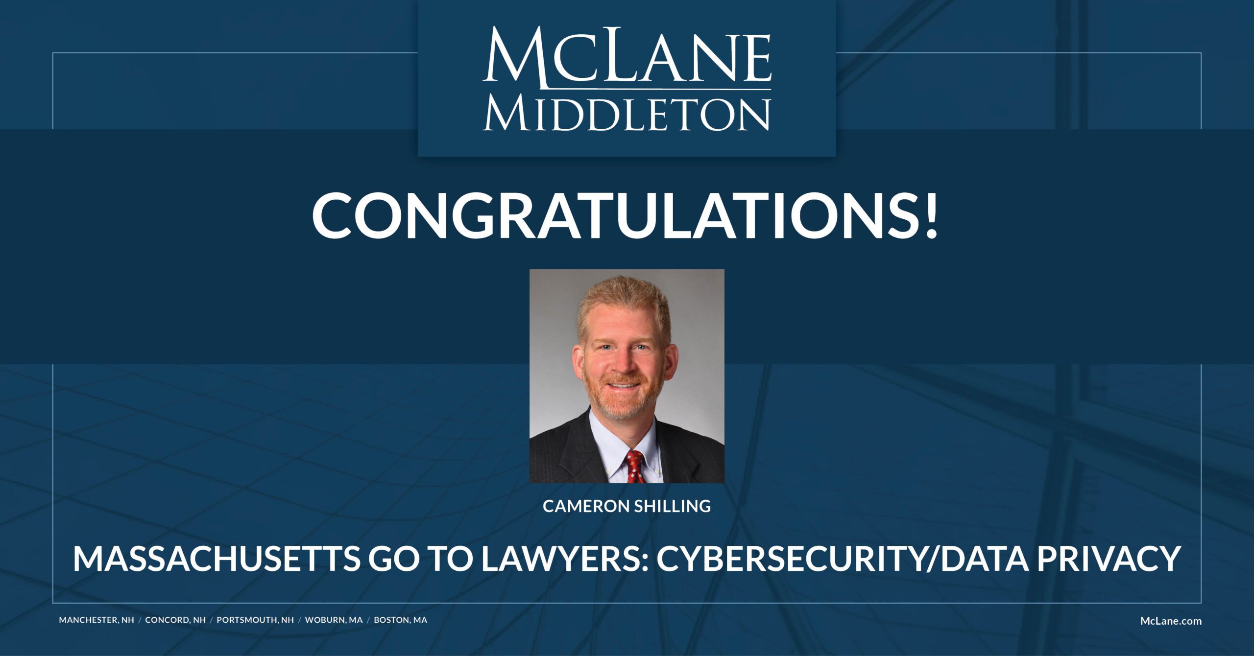 Cameron Shilling Named a Go To Cybersecurity/Data Privacy Lawyer by ...