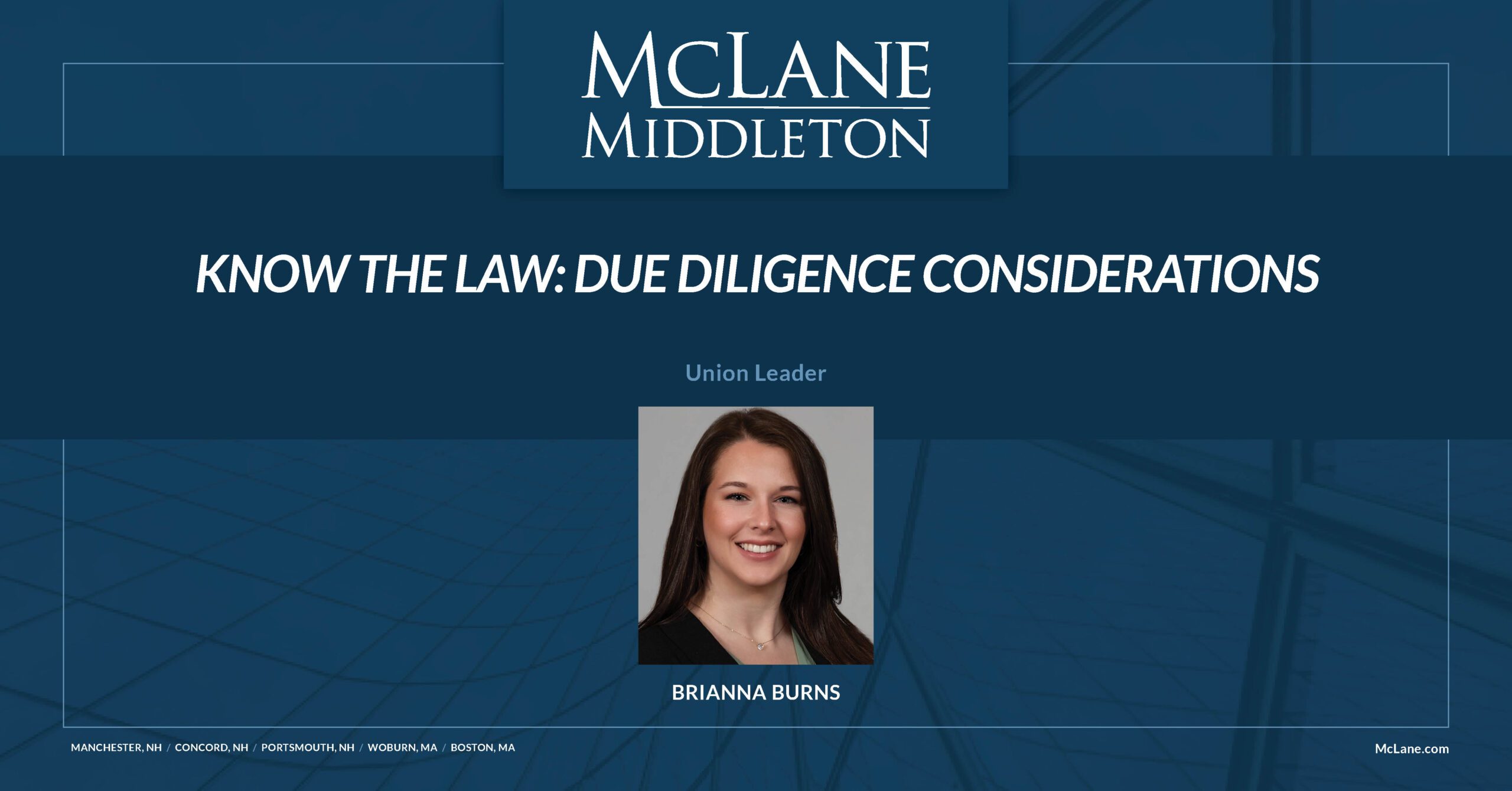 Know the Law: Due Diligence Considerations - McLane Middleton