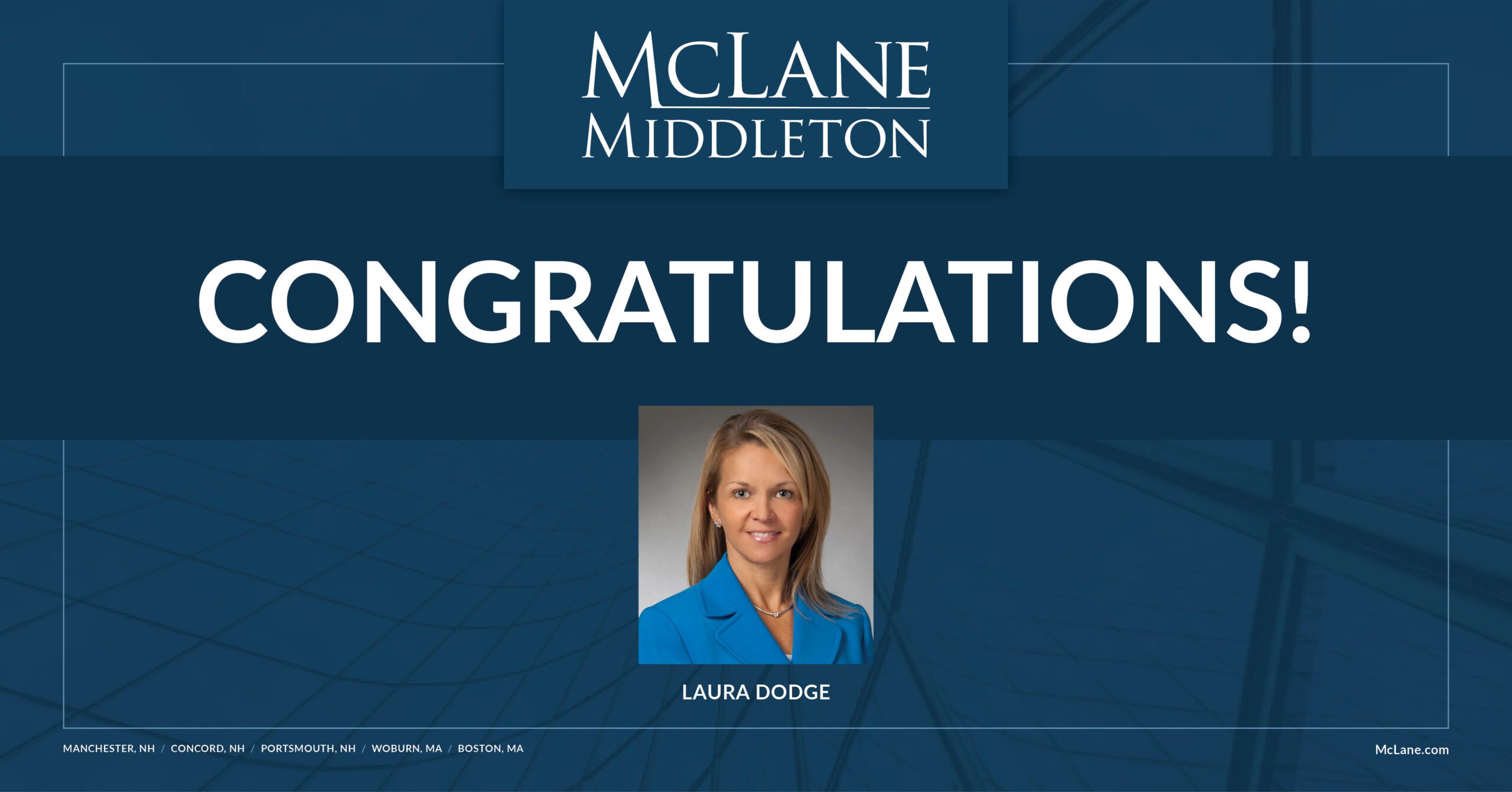 McLane Middleton’s Laura Dodge Admitted to Maine State Bar - McLane ...