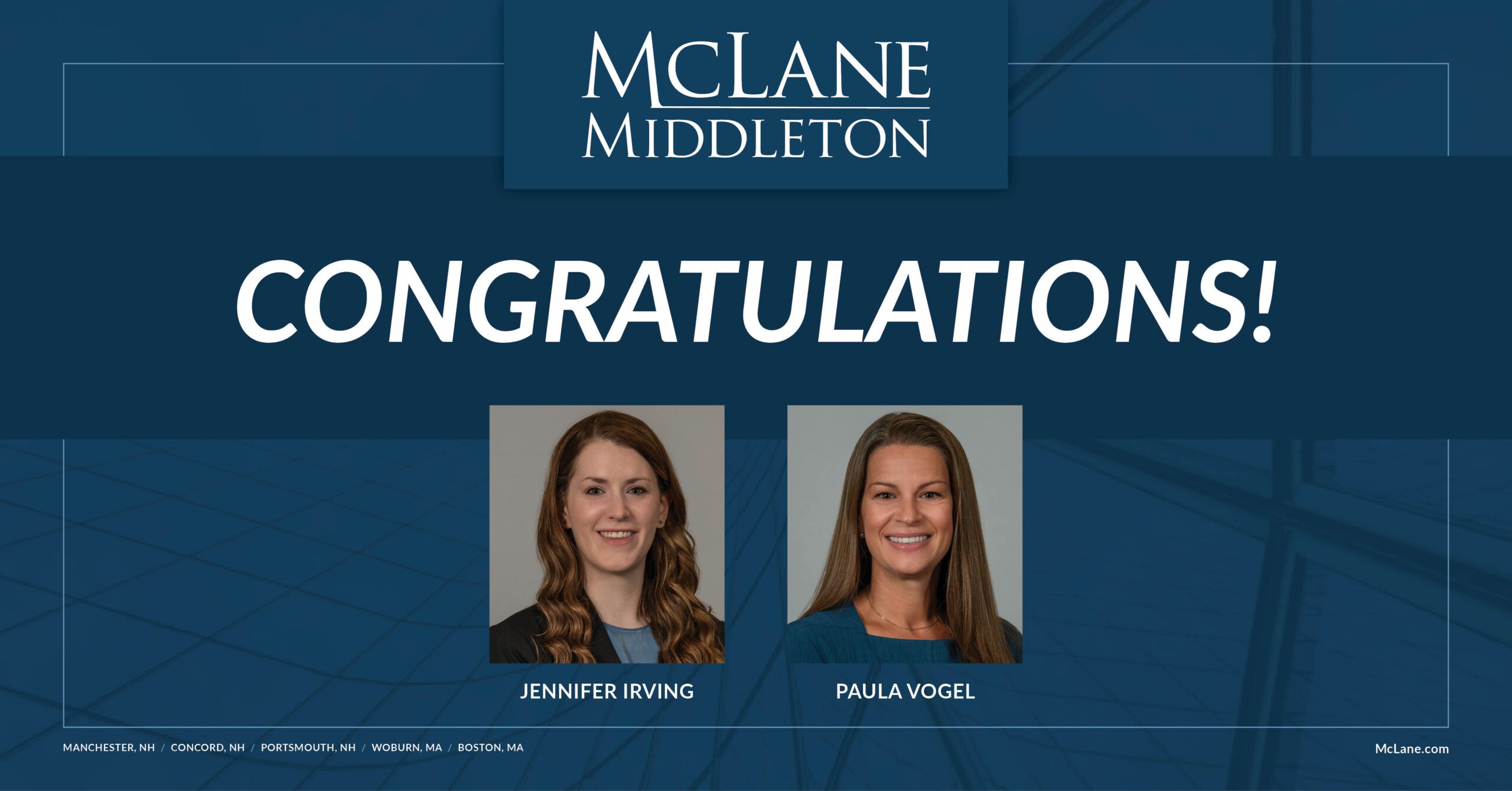 McLane Middleton’s Jennifer Irving and Paula Vogel Admitted to ...
