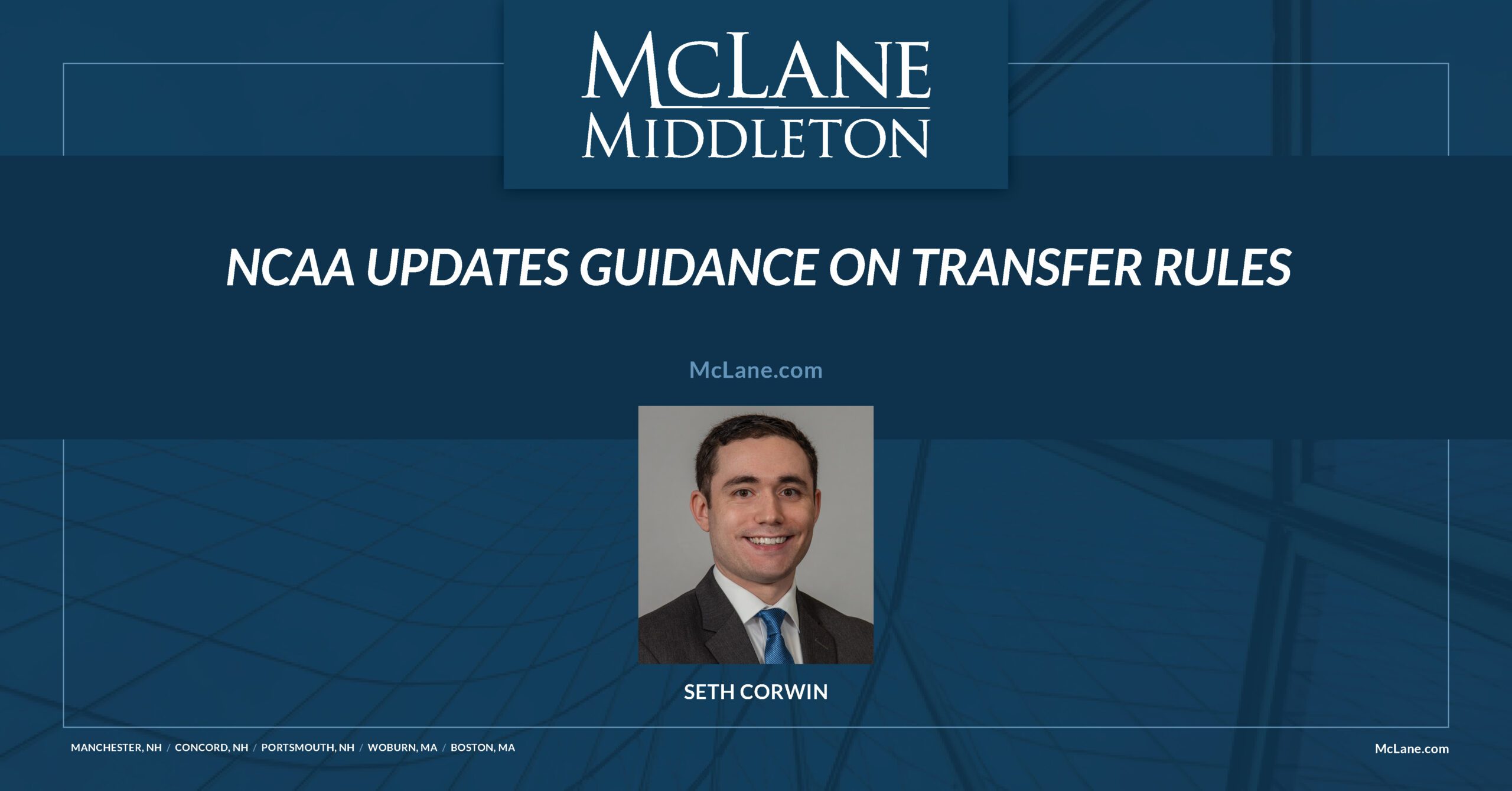 NCAA Updates Guidance on Transfer Rules - McLane Middleton