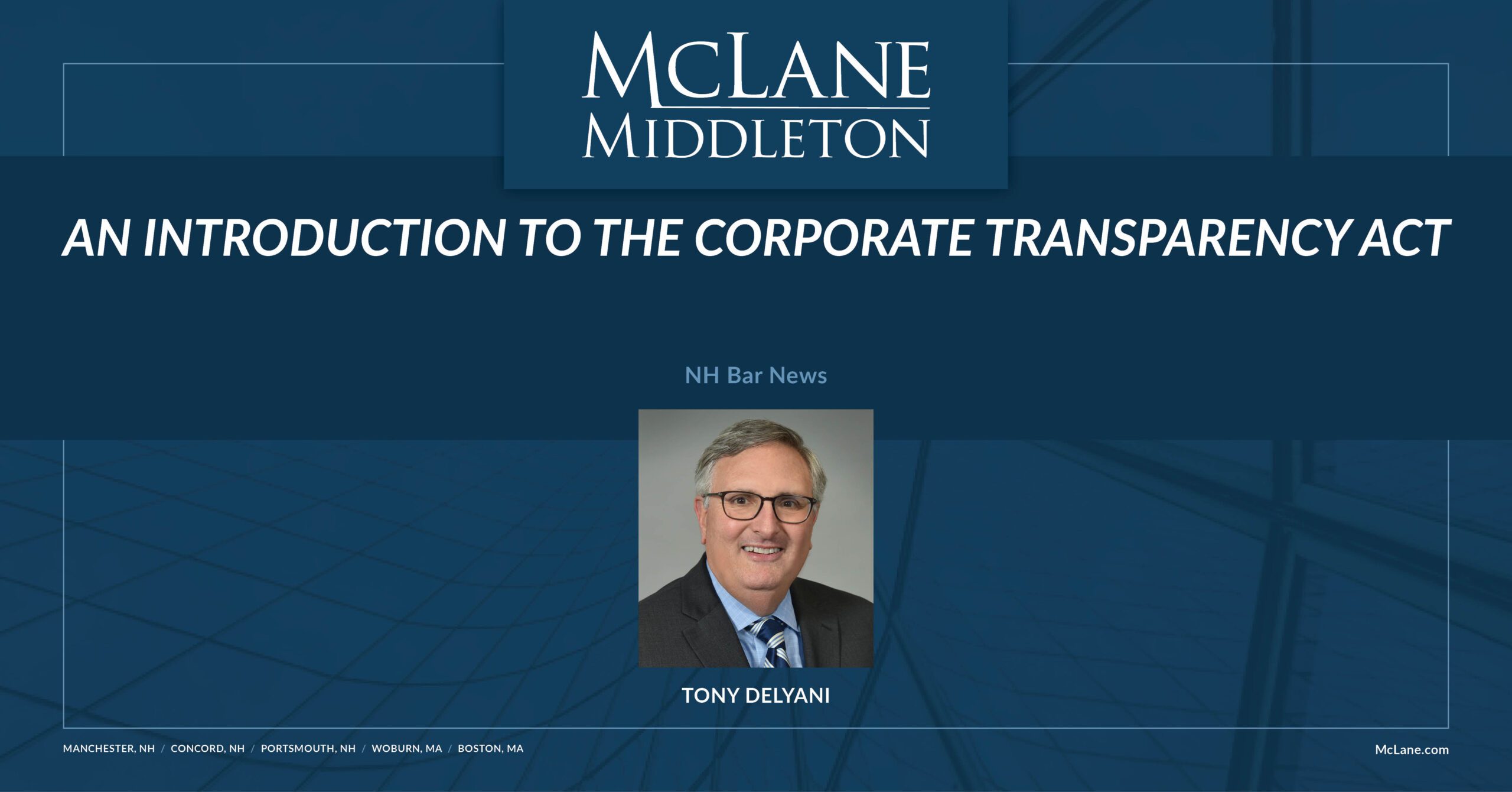 An Introduction to the Corporate Transparency Act - McLane Middleton