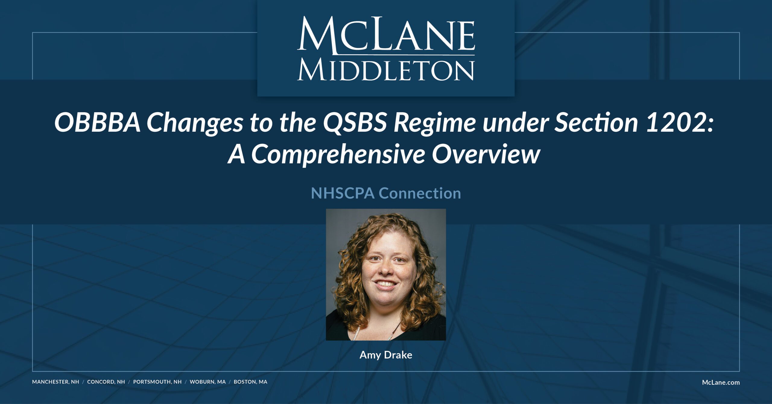 OBBBA Changes to the QSBS Regime under Section 1202: A Comprehensive ...