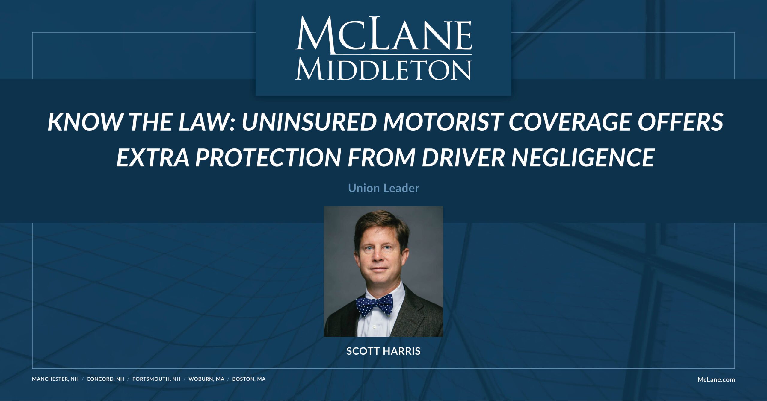 Know the Law: Uninsured Motorist Coverage Offers Extra Protection From ...