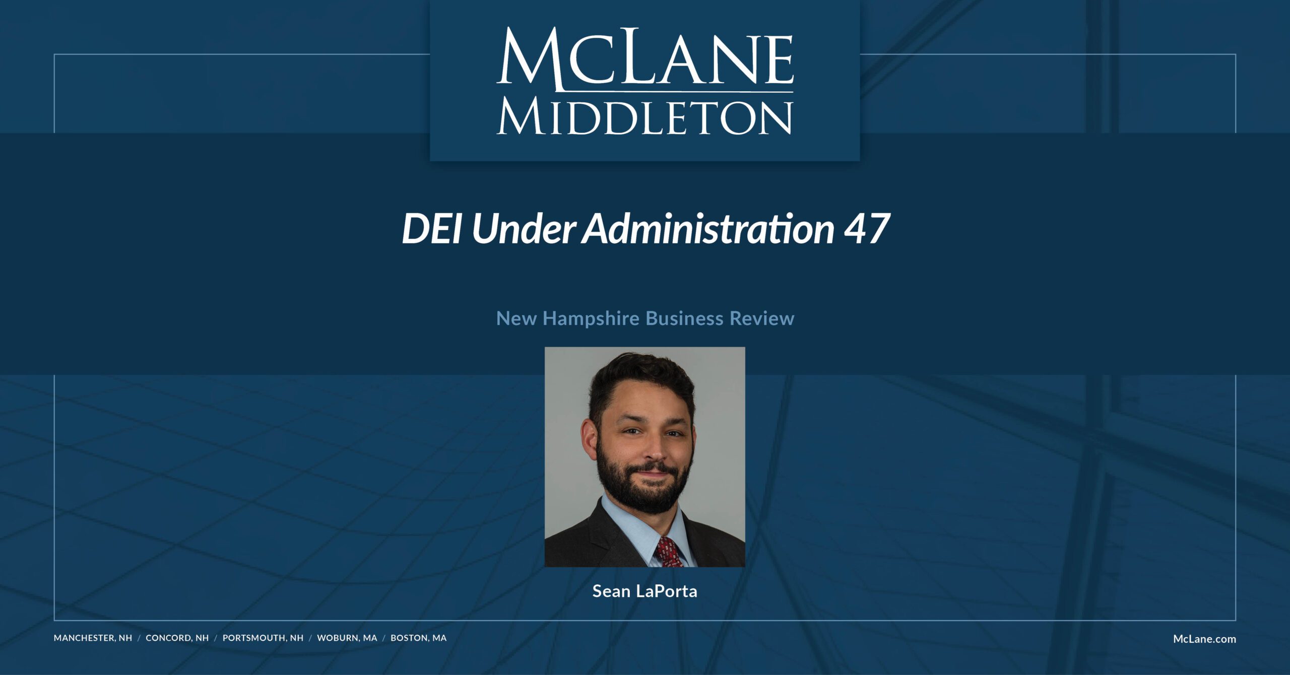 DEI Under Administration 47 - McLane Middleton