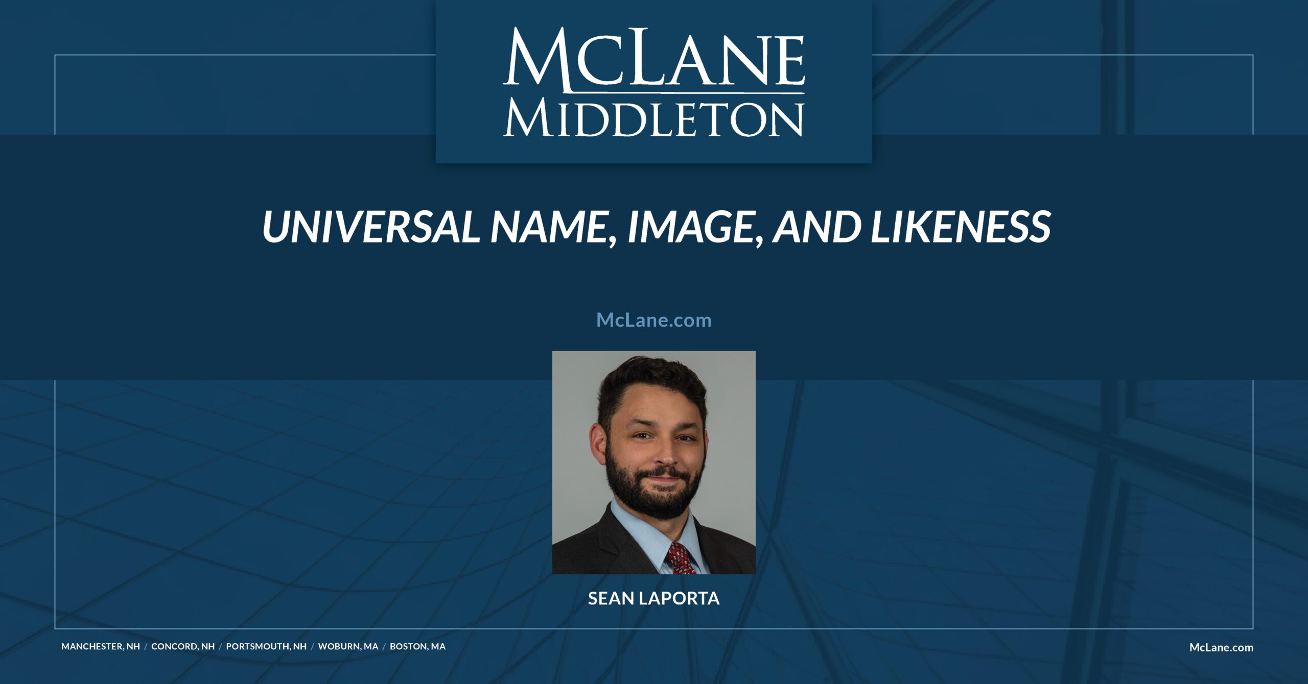 Universal Name, Image, and Likeness - McLane Middleton