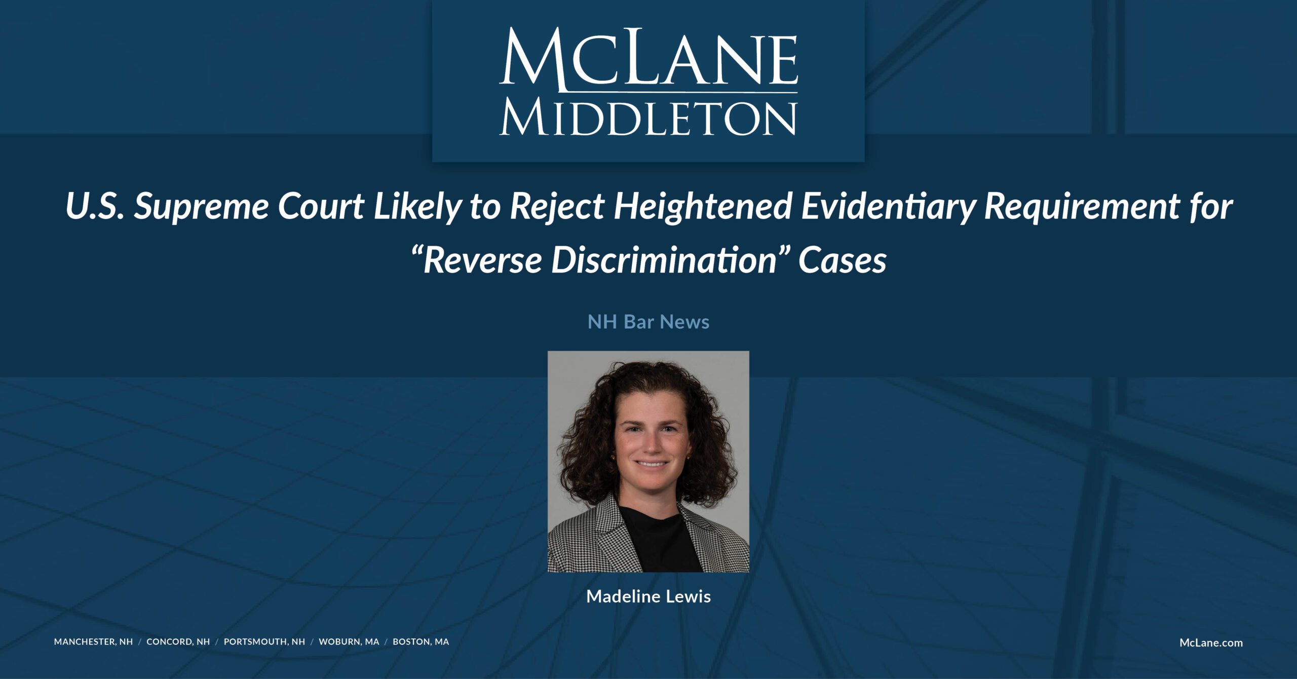 U.S. Supreme Court Likely to Reject Heightened Evidentiary Requirement for “Reverse ...