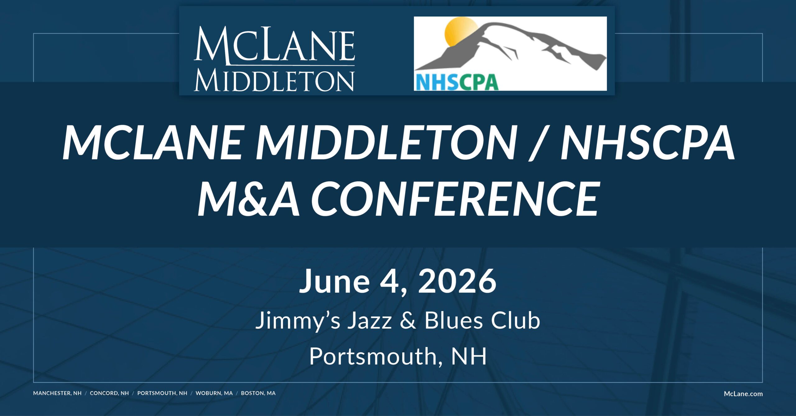 McLane Middleton and the NHSCPA Present the 2026 M&A Conference ...