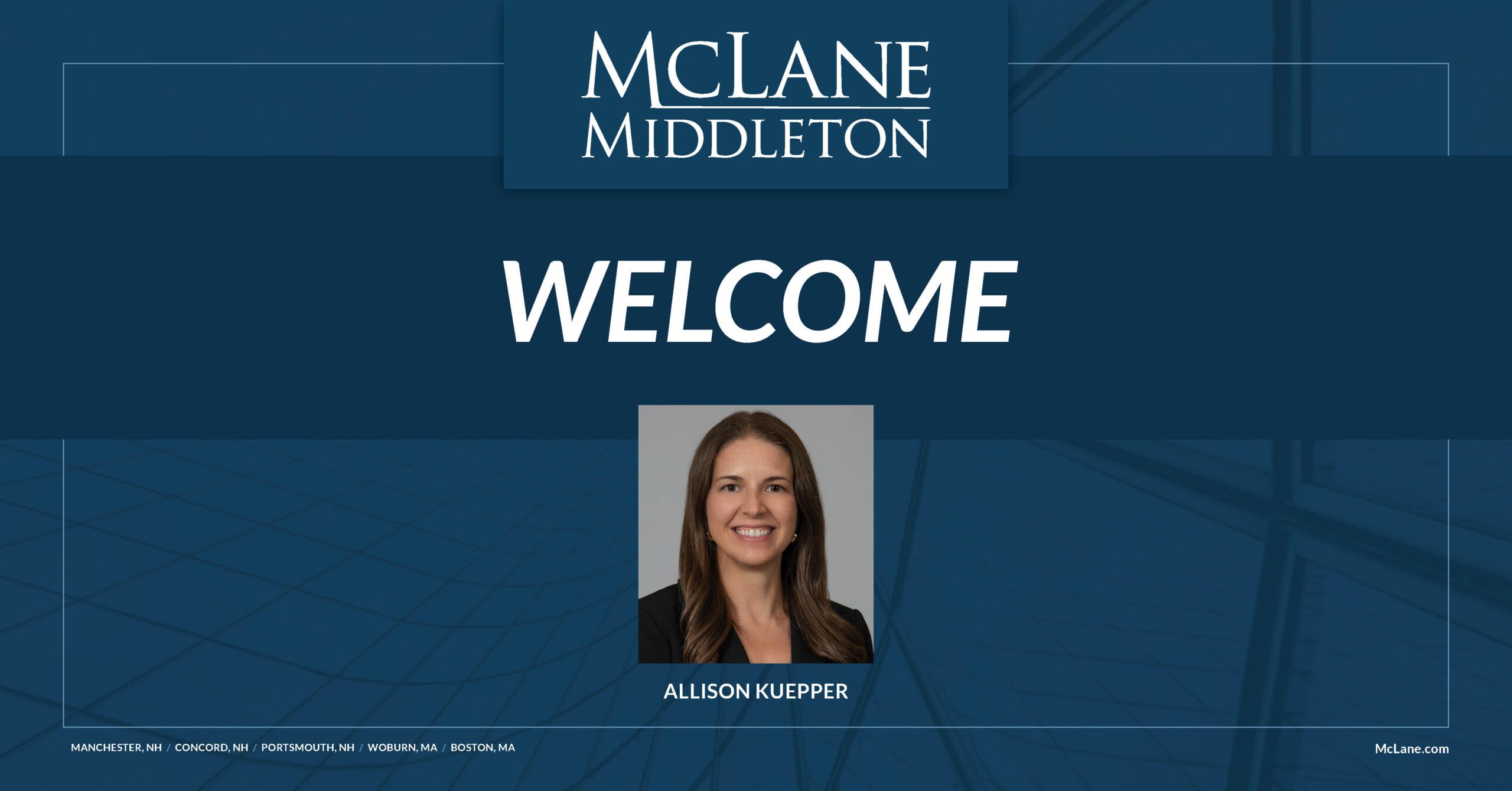 McLane Middleton Welcomes Allison Kuepper - McLane Middleton