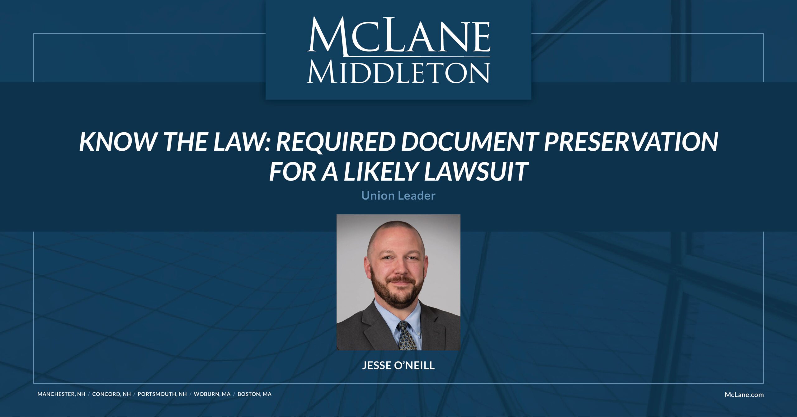 Know the Law: Required Document Preservation for a Likely Lawsuit ...