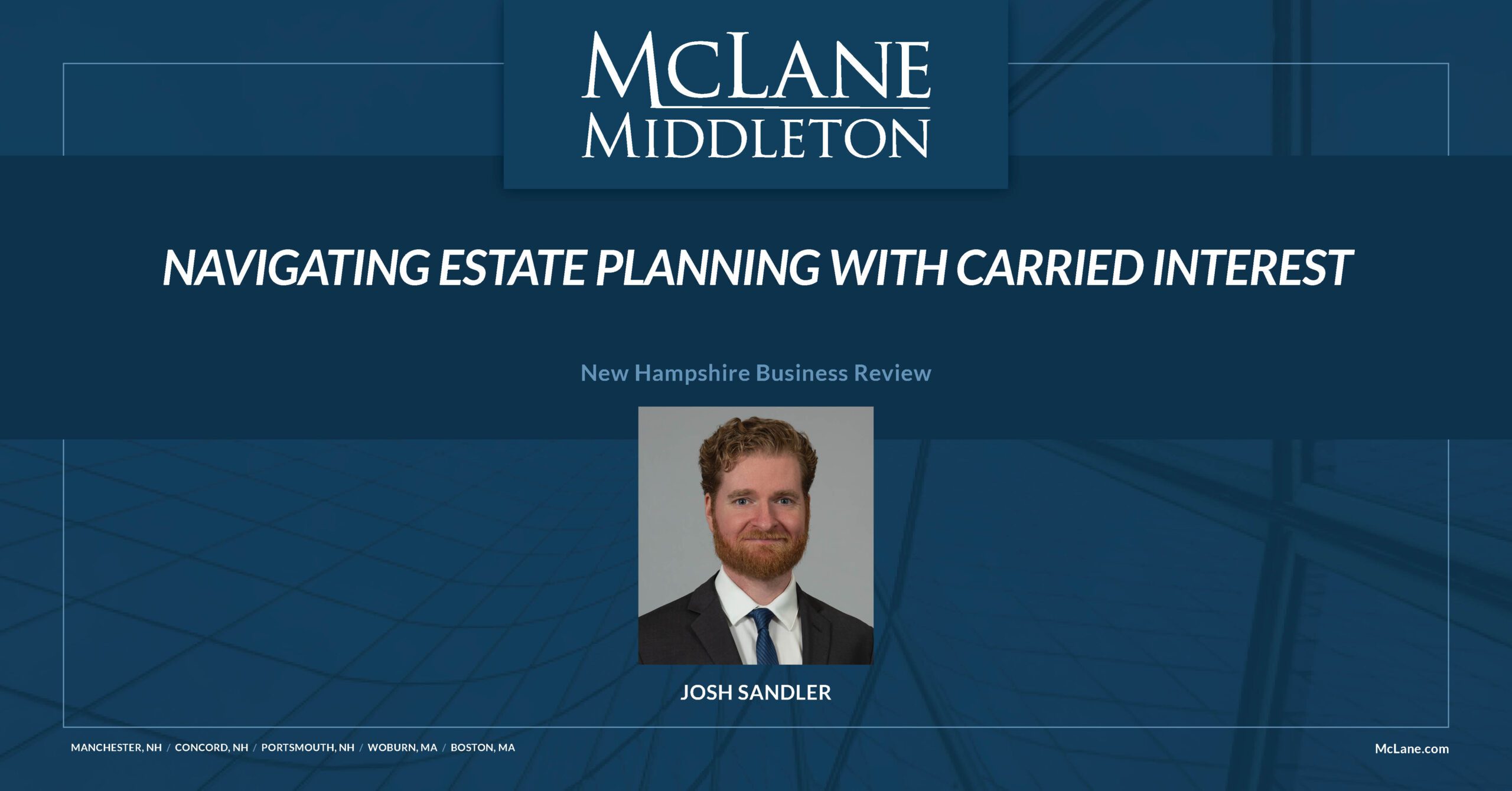 Navigating Estate Planning with Carried Interest - McLane Middleton