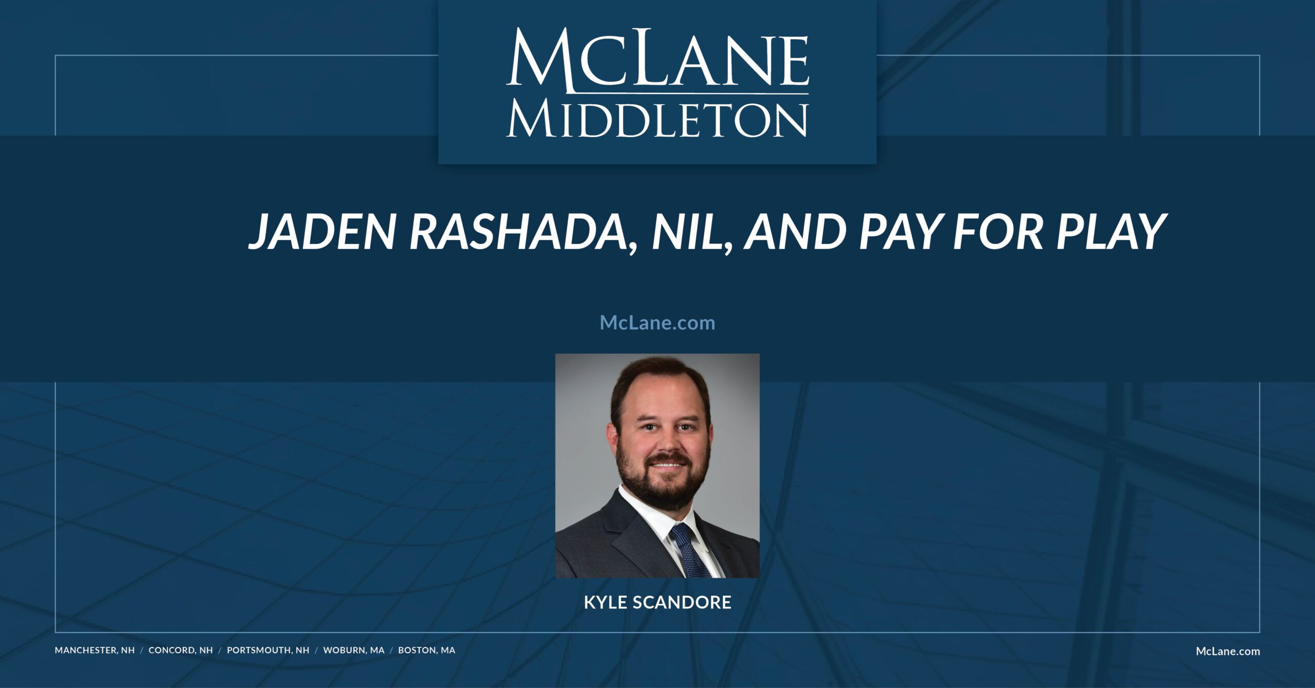 Jaden Rashada, NIL, and Pay for Play - McLane Middleton