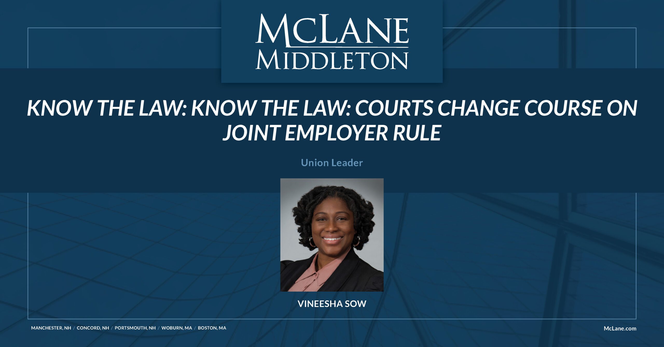 Know the Law: Courts Change Course on Joint Employer Rule - McLane ...