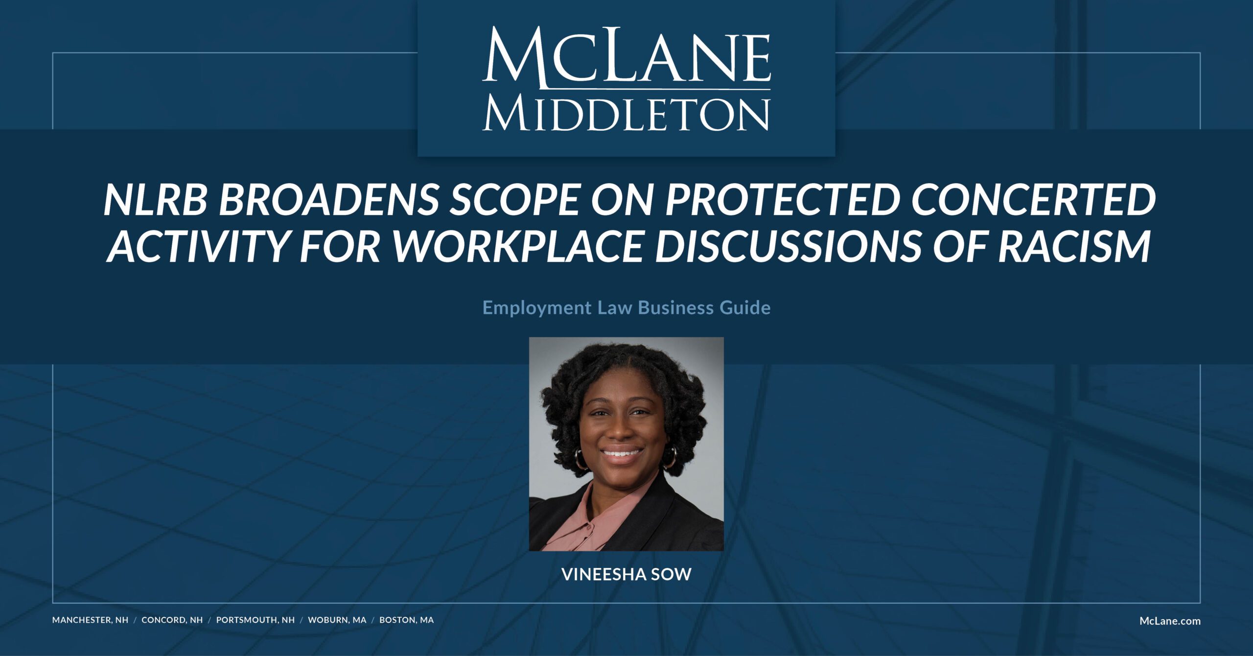NLRB Broadens Scope on Protected Concerted Activity for Workplace ...