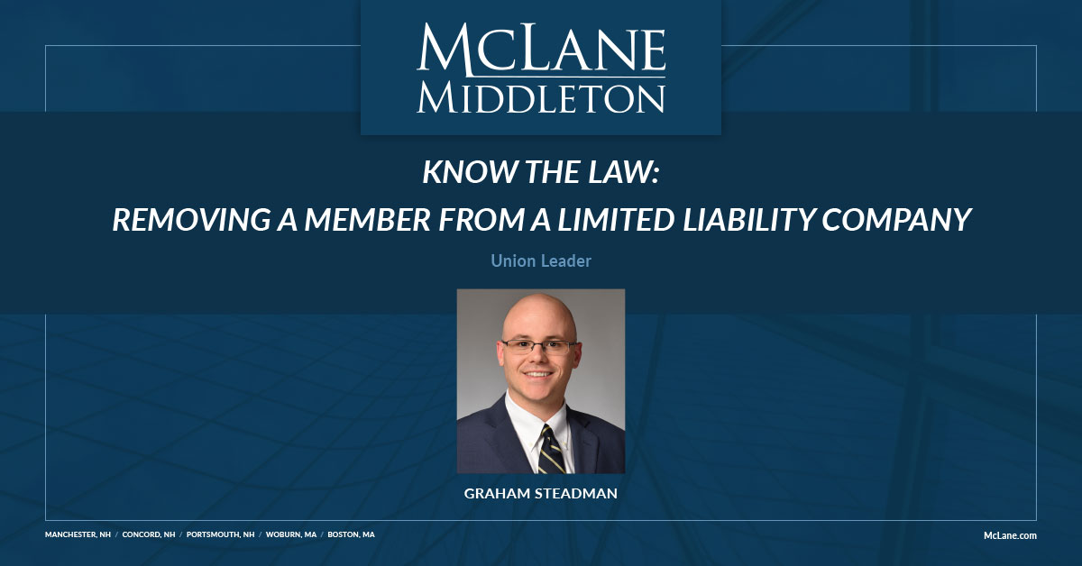 Know the Law: Removing a Member from a Limited Liability Company ...
