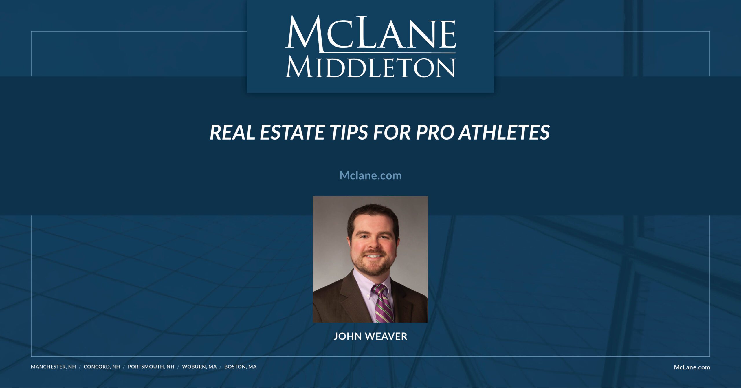 Real Estate Tips for Pro Athletes - McLane Middleton